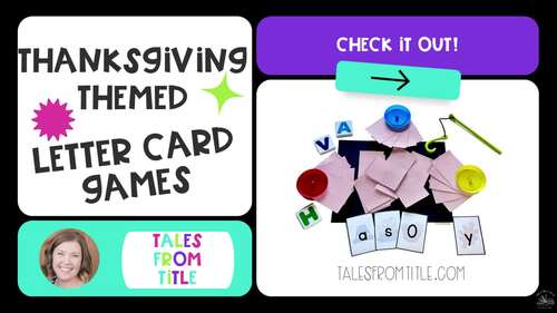Thanksgiving Themed Letter Identification & Sounds Card Games | TPT