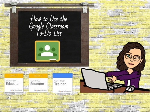 Student Tutorial: Google Classroom To Do List by My Digital Co-Teacher