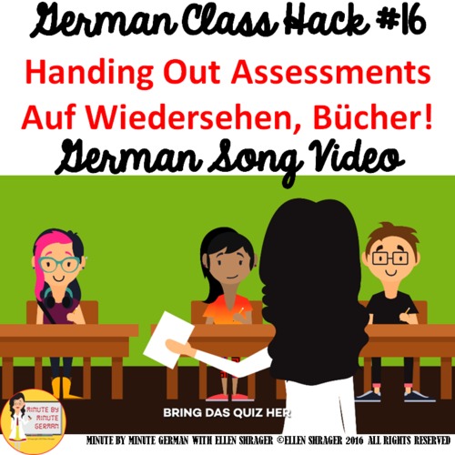 16_German Class Transition Video "Auf Wiedersehen, Bücher!" for CI TPRS ...
