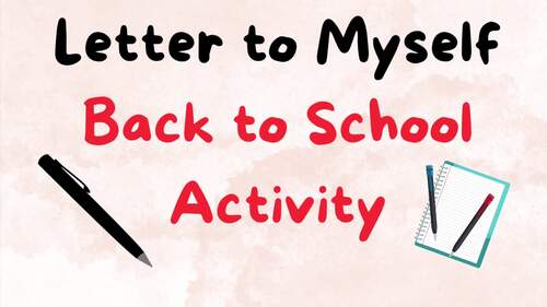 Letter to Myself Back to School Activity- First Week of School | TPT
