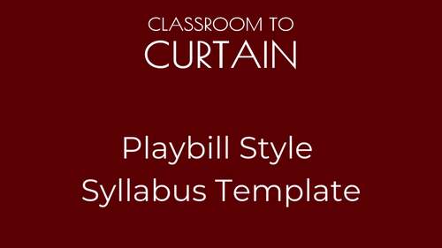 Playbill Style Syllabus Theatre & Drama Classes - EDITABLE Canva Template