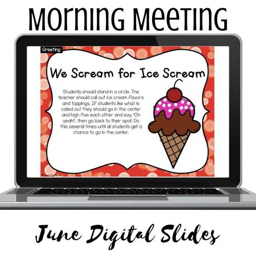 Morning Meeting June *Greetings, Sharing, Activities & Message Templates*