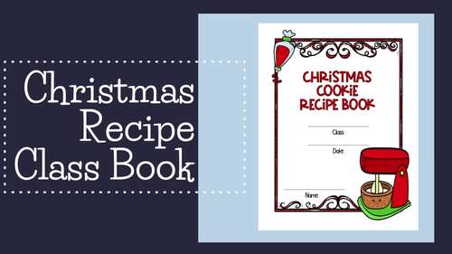 Christmas Cookie Recipe Class Book by Joy and Sunshine Collective