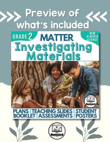 MATTER - Investigating Materials: Grade 2 Alberta New Science Curriculum