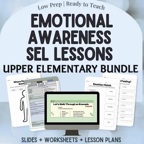 Emotional Awareness SEL Lessons Bundle | Upper Elementary | Slides ...