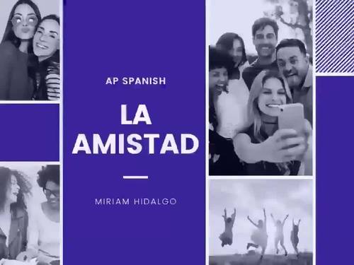 AP Spanish – La Amistad. (L, S, R & W Practice) by Learn Spanish with ...
