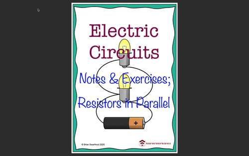 Electric Circuits: Resistors in Parallel by Step by Step Science