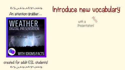 Weather-Related Vocabulary Photo Presentation for Adult ESL by Rike Neville