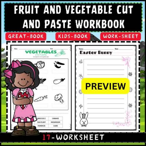 Fruit and Vegetable Cut and Paste Worksheets by Lib Anatomy school