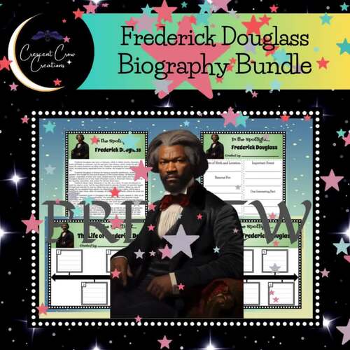Black History Figure Frederick Douglass Biography Bundle Research Project