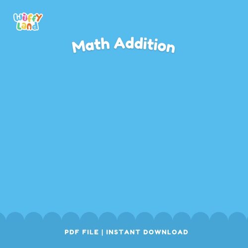 Math Addition Worksheets - Fun and Engaging Practice for Kids by Wuffyland