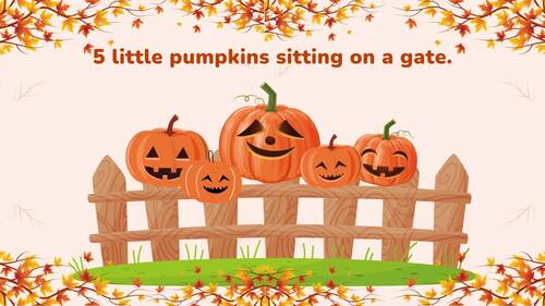 5 Little Pumpkins - Google Slides, Songbook, MP3 recording, Video