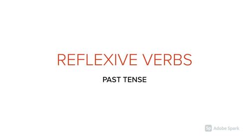 FRENCH Reflexive verbs in the past tense - passé composé - review-practice