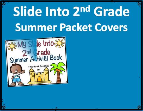 Slide Into 2nd Grade Summer ELA & Math Activity Packet for 1st Graders