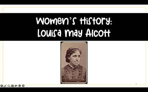 All About Louisa May Alcott | Women's History Month | PowerPoint and ...