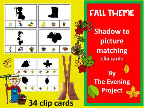 FALL THEME Shadow to picture matching clip cards for K+ and Sp.Ed ...