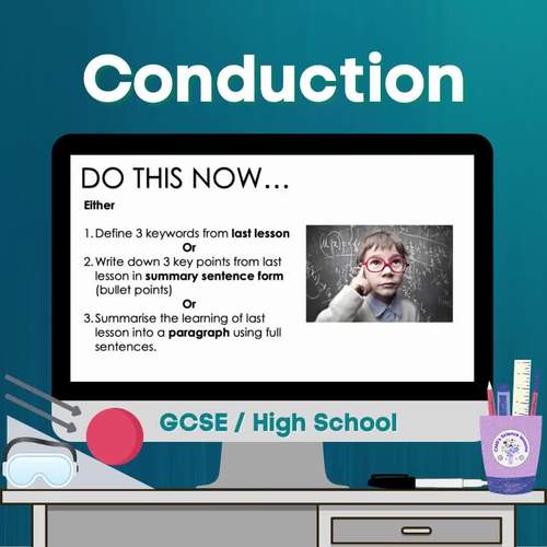 Energy transfer by conduction (GCSE) by CMGs Science lessons | TPT