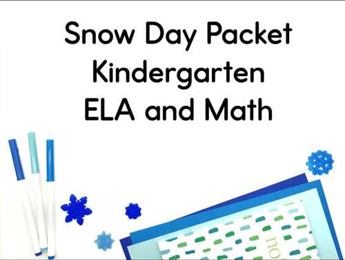 Snow Day Packet Kindergarten Math + ELA Review Winter Morning Work