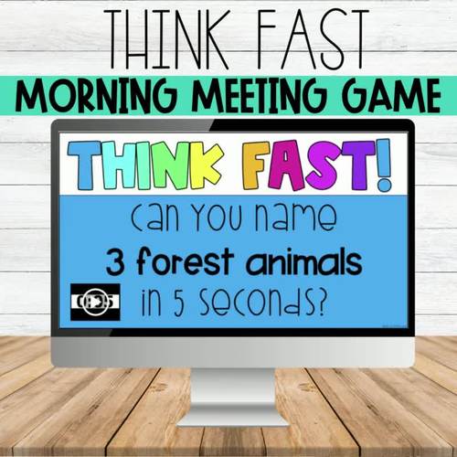 Morning Meeting Games and Activities | Think Fast | Fun Friday | TPT