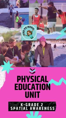 Physical Education K-Grade 2 Spatial Awareness Unit (IB PYP PE ...