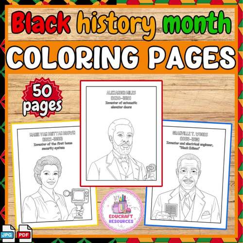 Black History Month Inventors Coloring Pages | 50 Black History STEM Heroes