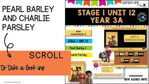PEARL BARLEY & CHARLIE PARSLEY English Stage 1 Unit 12- comp B (Term 3A)