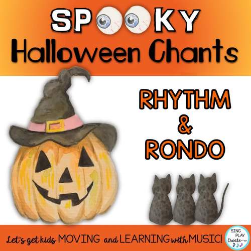 Spooky Halloween Chants for Upper Elementary Music Class by Sing Play ...