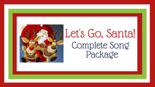Santa Song Package and Dramatization Activity - Holiday Singing Game