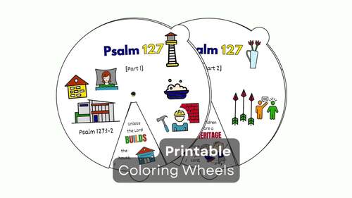 Psalm 127 Coloring Wheels, Printable Sunday School Craft, Kids Bible ...