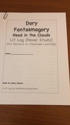 Dory Fantasmagory Head in the Clouds Lit Log (Novel Study) (For ...