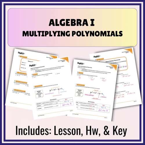 Multiplying Polynomials Guided Notes, Worksheet 8th-10th Grade Algebra