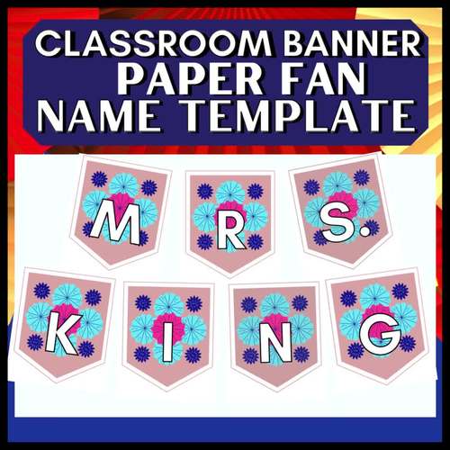 Printable Paper Fan Name Banner → Editable Bulletin Board Decor All Letters