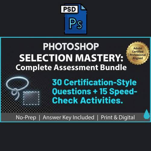 Photoshop Selection Tools Quiz & Worksheet - Adobe Certification Prep