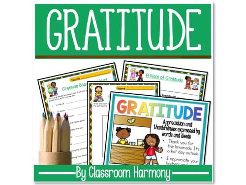 GRATITUDE Lessons and Activities - Grateful - Thankfulness by Classroom ...