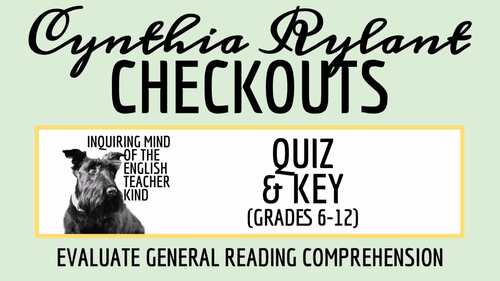 "Checkouts" by Cynthia Rylant Quiz and Answer Key (Short Story) | TPT