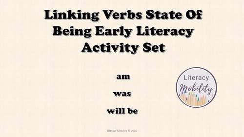 Linking Verbs State of Being Early Elementary Language Arts Activity