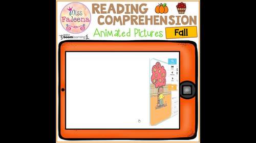 Fall Reading Comprehension Animated Pictures Boom Cards ™ by Miss Faleena