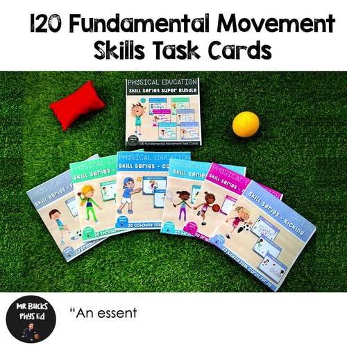 Physical Education Skill Series Bundle - 120 Fundamental Movement Task ...