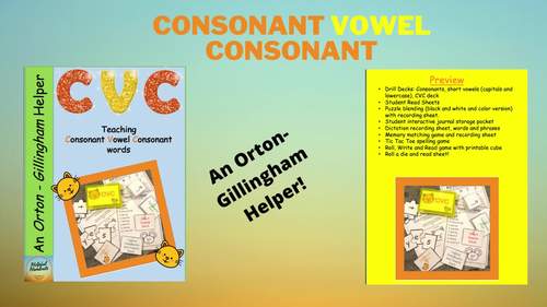 CVC- Teaching Consonant-Vowel-Consonant Words! An Orton-Gillingham Helper