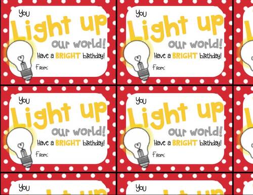 Cute Light Bulb Birthday Gift Tag- You Light up my (our) world! Have a ...