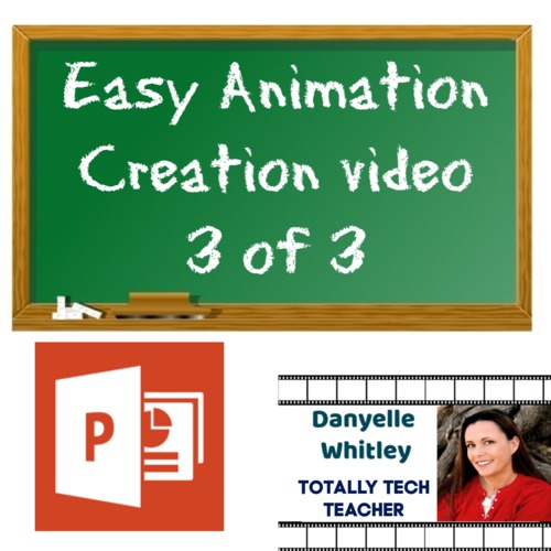Creating Animations Using Powerpoint Video 3 Of 3 Tpt