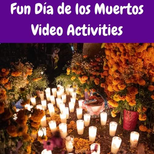 Dia de los Muertos FUN video activities - English & Spanish | TPT