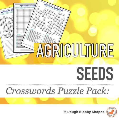 Agriculture: Seeds - Crosswords by Rough Blobby Shapes | TpT