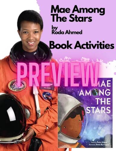 Mae Among The Stars 20 Page Book Companion - Astronaut Dr. Mae Jemison