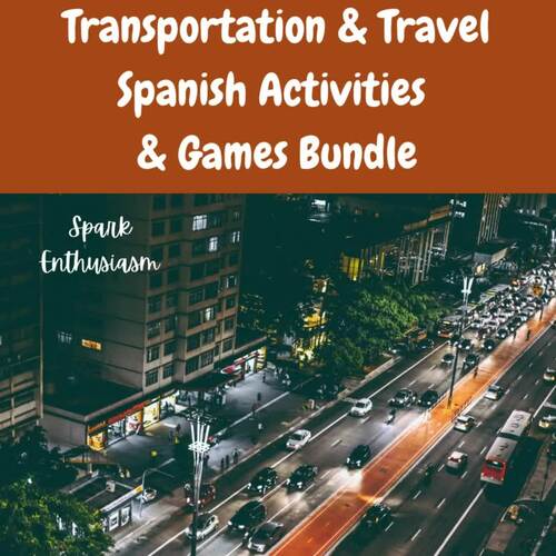 Spanish Transportation - Vocabulary Activities, Games, Presentation ...
