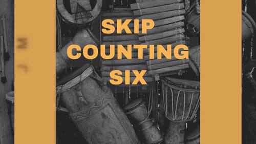 Skip Counting by 6 Song | Multiplication Intervention | Middle School Math