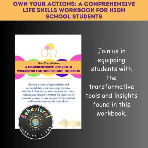 Own Your Actions: A Comprehensive Life Skills Workbook for High School ...