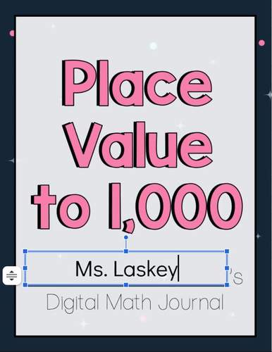 2nd Grade Place Value to 1,000 Digital Math Journal for Google Slides