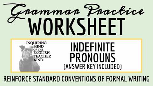 Grammar Practice Worksheet on Singular & Plural Indefinite Pronouns ...