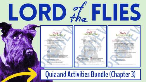 Lord of the Flies Chapter 3 Quiz, Analysis Worksheet, and Vocabulary ...